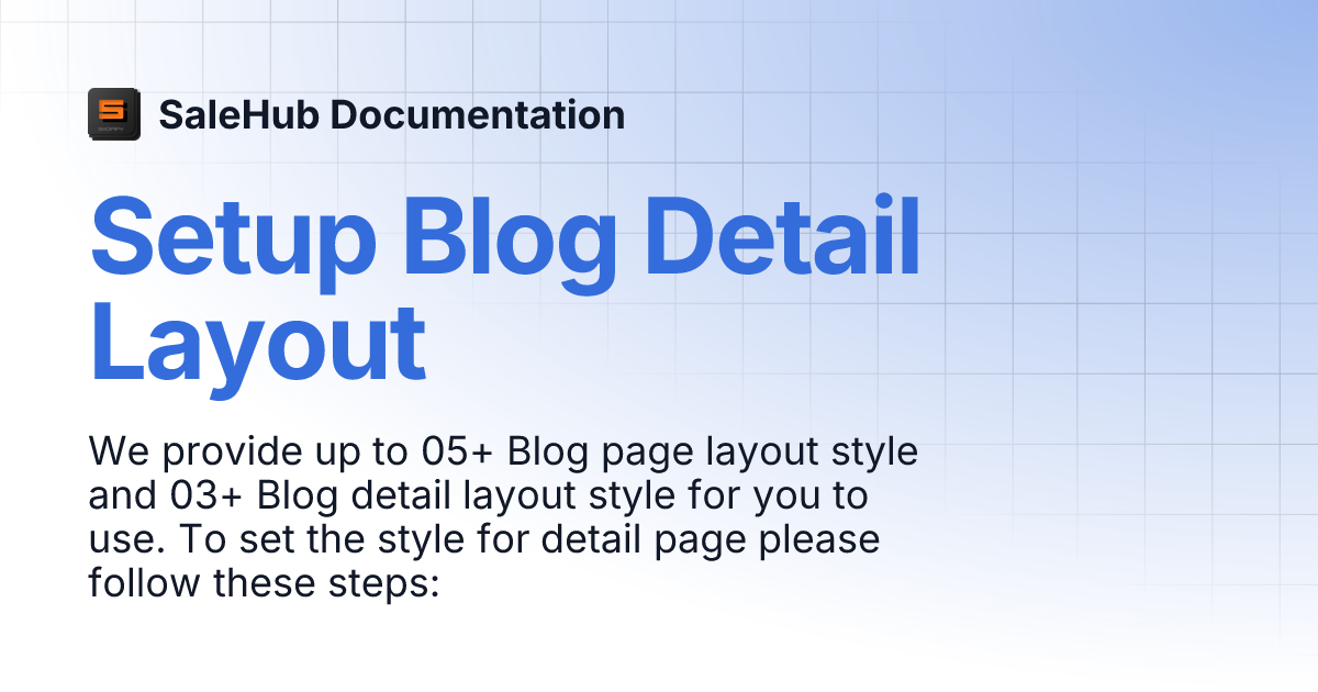 Setup Blog Detail Layout | SaleHub Documentation