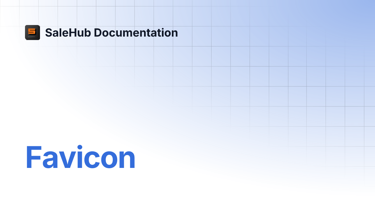Favicon | SaleHub Documentation